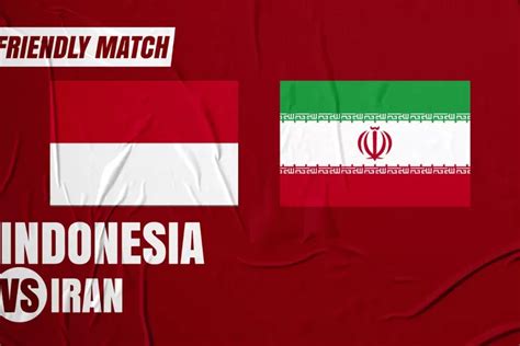 Prediksi Skor Susunan Pemain Dan Head To Head Uji Coba Timnas