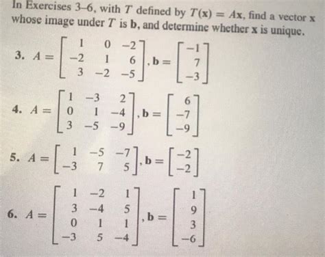 solved in exercises 3 6 with t defined by t x ax find a