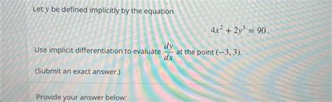solved let y be defined implicitly by the equation