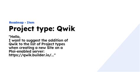 Project Type Qwik Ploi Roadmap