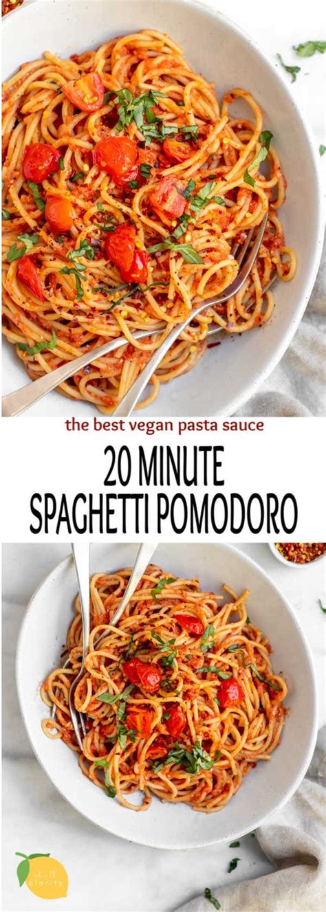 Simple Minute Spaghetti Pomodoro Vegan Eat With Clarity