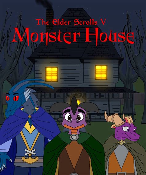 Tes V Monster House Poster By Aladdindragonson42 On Deviantart