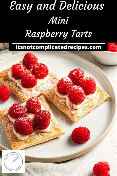 Raspberry Tartlets Its Not Complicated Recipes
