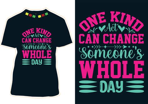 World Kindness Day T Shirt Design 12820994 Vector Art At Vecteezy