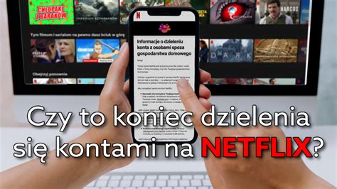 Jak udostępnić konto Netflix jak to działa i ile kosztuje