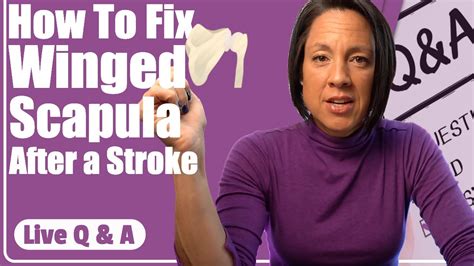 How To Fix A Winged Scapula After A Stroke Youtube