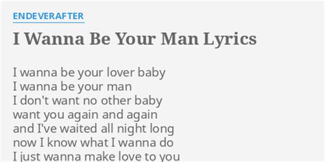 I Wanna Be Your Man Lyrics By Endeverafter I Wanna Be Your