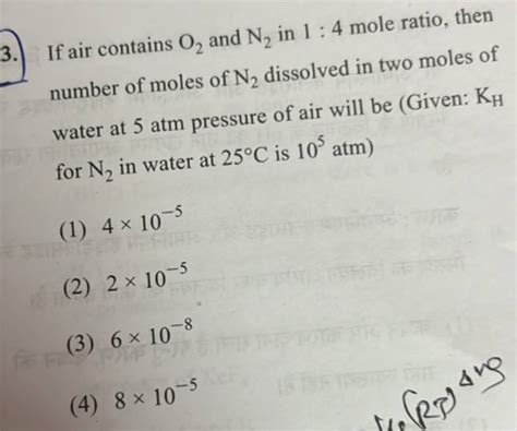 If Air Contains Mathrm O 2 And Mathrm N 2 In 1 4 Mole Ratio Then