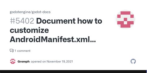 Document How To Customize Androidmanifestxml And Include Additional