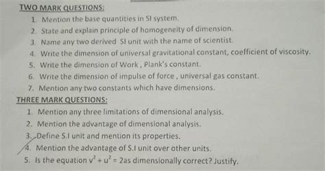 Mention Any Two Constants Which Have Dimensions Three Mark Questions