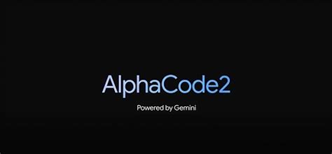 Revolutionary Alphacode 2 Sets New Standard In Ai Powered Code