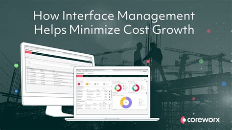 How Formal Interface Management Minimizes Cost Growth