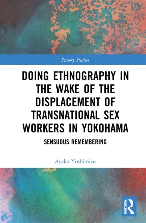 New Publication On Transnational Sex Workers In Yokohama By Dr Ayaka