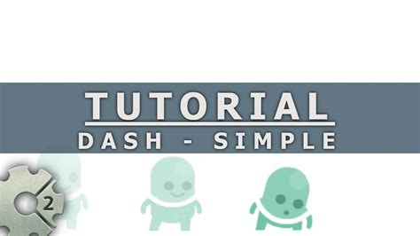 Construct 2 Tutorial Dash Youtube
