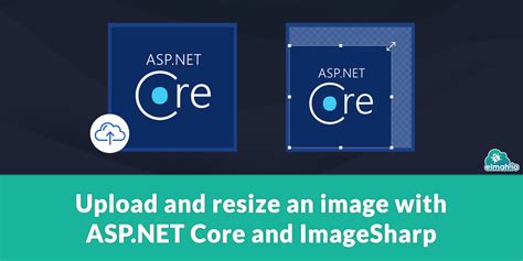 Upload And Resize An Image With ASP NET Core And ImageSharp