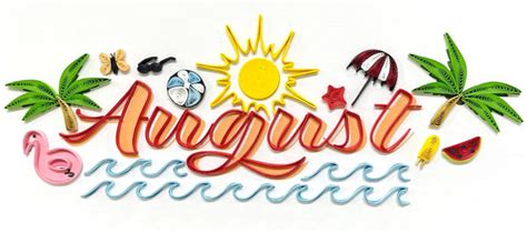 Celebrating The Uniqueness Of August Birthdays Quilling Card