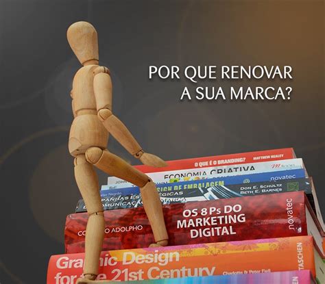 Renovar A Identidade Da Marca E Agregar Mais Valor