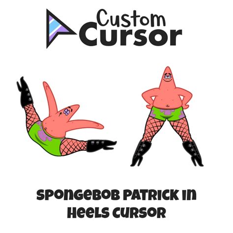 Spongebob Patrick In Heels Cursor Custom Cursor