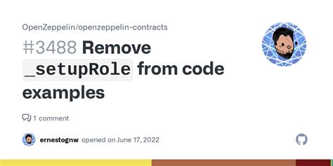 Remove SetupRole From Code Examples Issue OpenZeppelin Openzeppelin Contracts GitHub