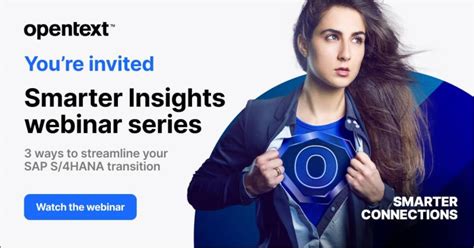 Opentext On Linkedin Webinar 3 Ways To Streamline Your Sap® S4hana