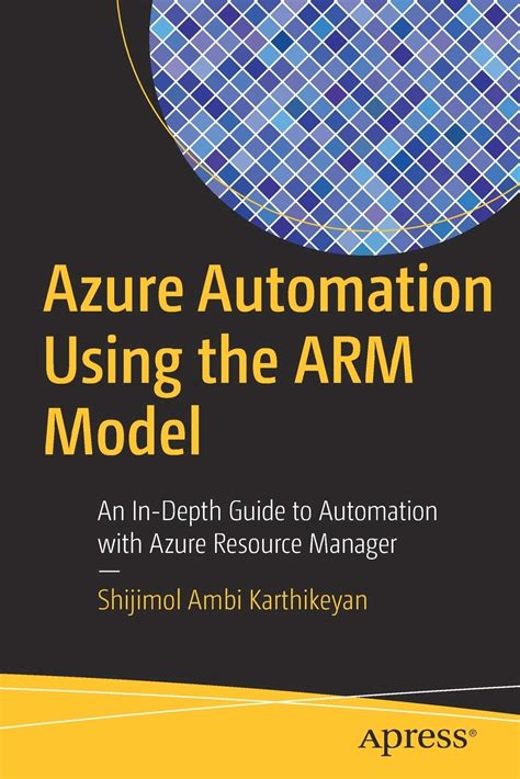 Buy Azure Automation Using The Arm Model An In Depth Guide To