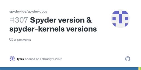 Spyder Version Spyder Kernels Versions Issue 307 Spyder Ide