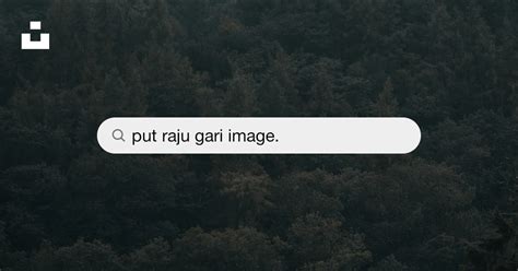 Put Raju Gari Image Pictures Download Free Images On Unsplash