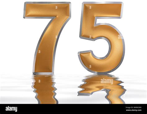 Numeral 75 Seventy Five Reflected On The Water Surface Isolated On