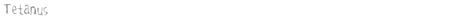 Tetanus Font Download Free