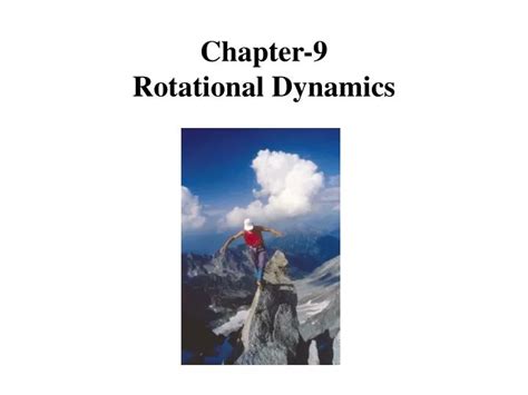 PPT Chapter 9 Rotational Dynamics PowerPoint Presentation Free Download ID 774787