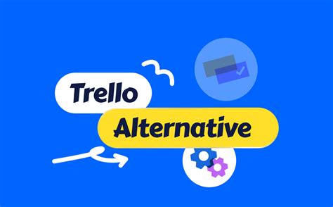 Trello Alternatives For Efficient Project Management In
