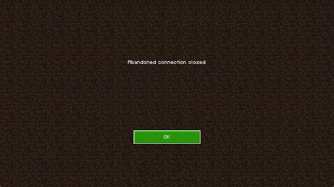 How To Fix The Minecraft Abandoned Connection Closed Error
