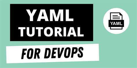 YAML Tutorial For Beginners DEV Community