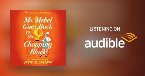 Ms Mebel Goes Back To The Chopping Block Audiobook By Jesse Q Sutanto