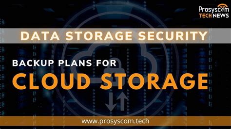 Data Storage Security Backup Plans For Cloud Storage Cloud Storage