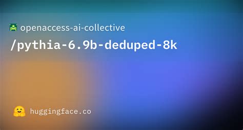 Openaccess Ai Collective Pythia 6 9b Deduped 8k · Hugging Face