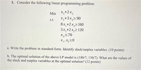 Solved 1 Consider The Following Linear Programming Problem Chegg