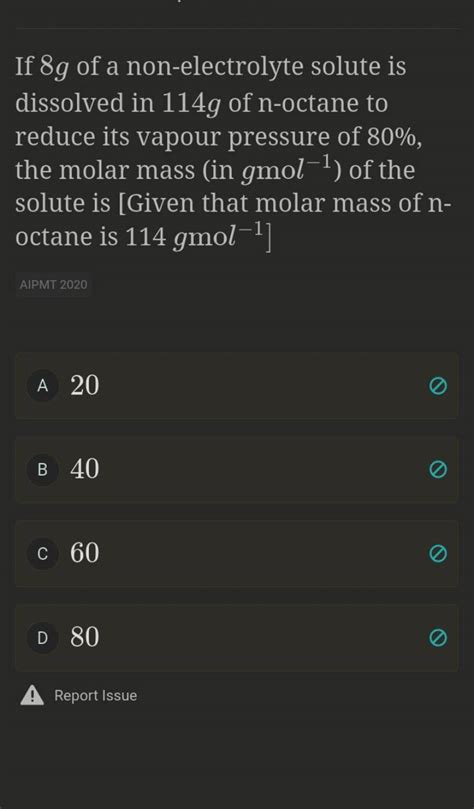 If G Of A Non Electrolyte Solute Is Dissolved In G Of N Octane To Re