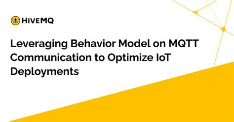 Brian Gilmore On Linkedin Leveraging Behavior Model On Mqtt