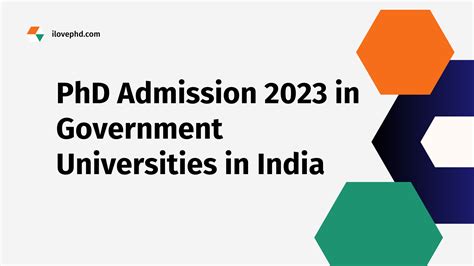 Guide To Phd Admission 2023 In Government Universities In India Ilovephd