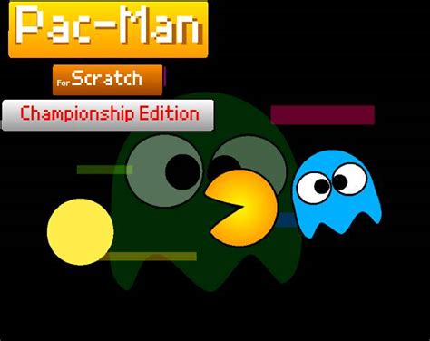 Pac Man For Scratch Championship Edition By Franç The 3ds Nerd