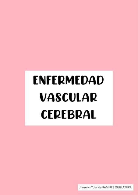 Enfermedad Vascular Cerebral Neurología Jhoselyn Ramirez Udocz