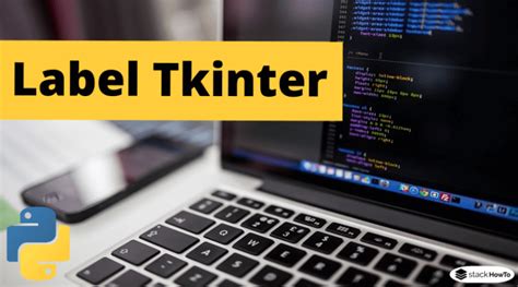 Label Tkinter Python StackHowTo