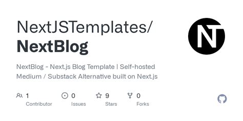 GitHub NextJSTemplates NextBlog NextBlog Next Js Blog Template Self Hosted Medium