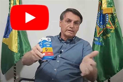 Youtube Remove Mais 4 Vídeos De Bolsonaro Por Fake News Sobre Covid