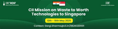 CII INITIATIVES ON WASTE TO WORTH
