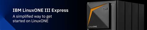 Ibm Linuxone Iii Express Event