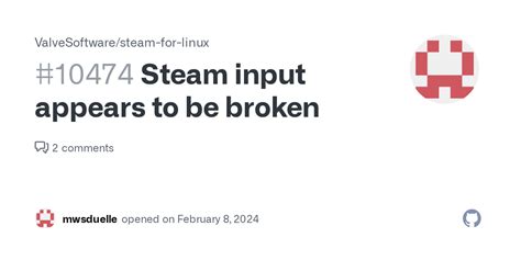 Steam Input Appears To Be Broken · Issue 10474 · Valvesoftwaresteam