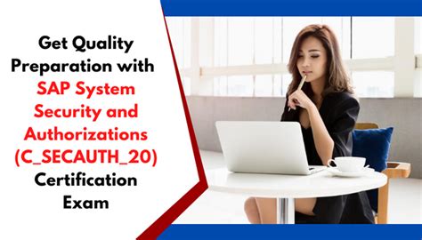 Get Quality Preparation With Sap System Security And Authorizations C