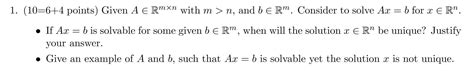 Solved 1 1064 Points Given A∈rm×n With Mn And B∈rm